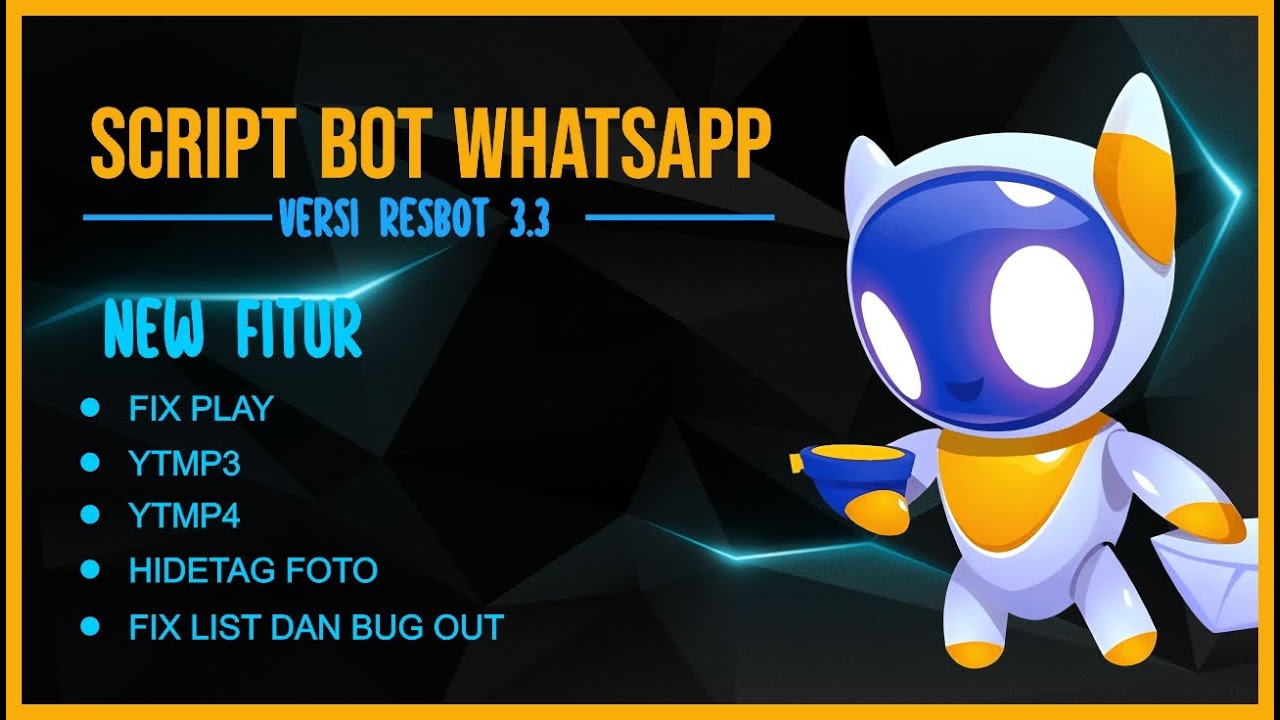 Tutorial Install Script Bot Wa Versi 3.3 - YouTube