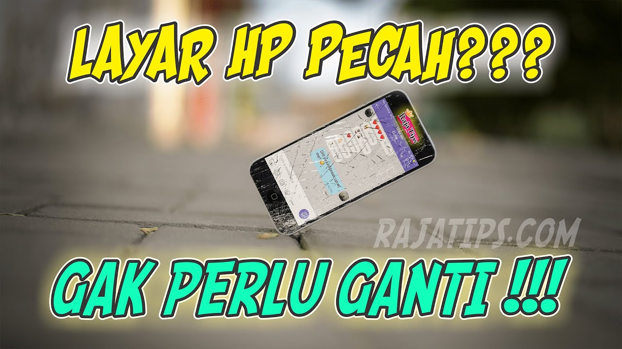 Layar HP Pecah? Tidak Bisa Dipencet? Modal 20 Ribu Bisa Dipakai Lagi ...