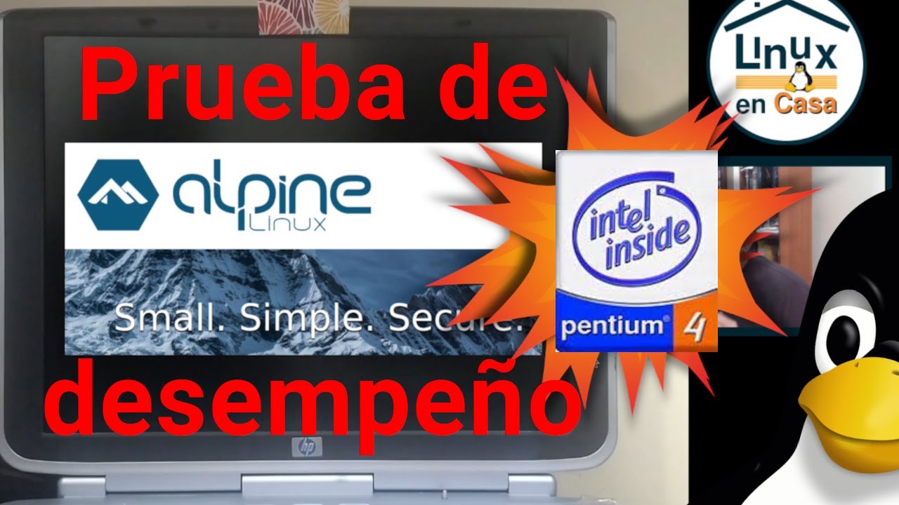 Alpine Linux - Prueba de desempeño en un Pentium 4 - YouTube