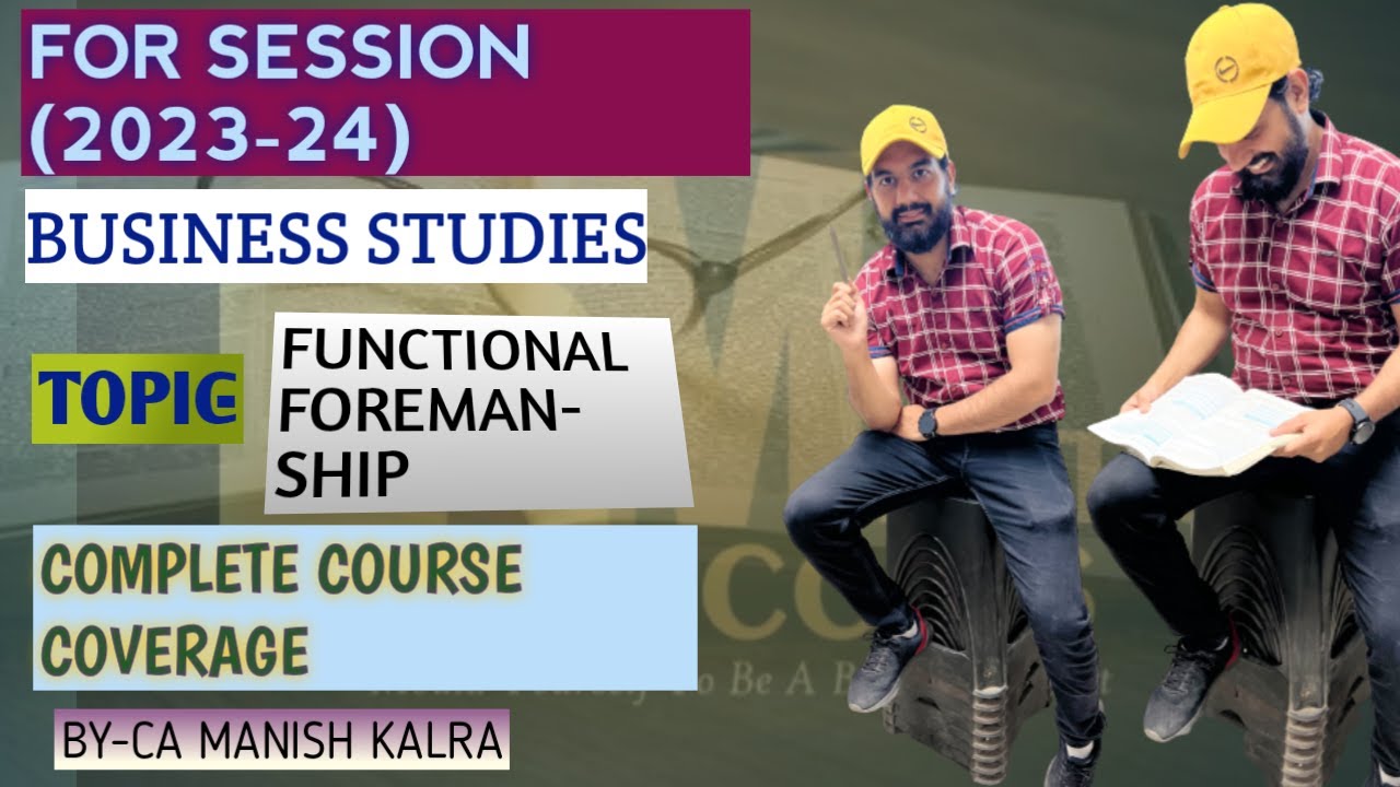 Functional foremanship|| chap-2|| principles of management|| class-12 ...