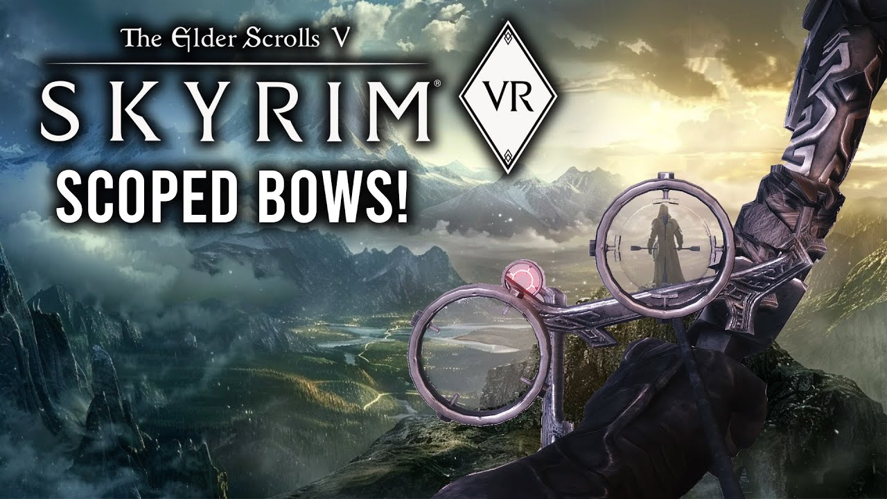 Skyrim VR Mod Of The Week! Scoped Bows! #skyrim #skyrimvr #modvr # ...