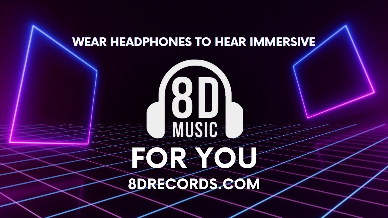🎧 Immersive 8D Music 'For You'| Relax, Focus, and Escape | Relax 🌀 | 8d ...