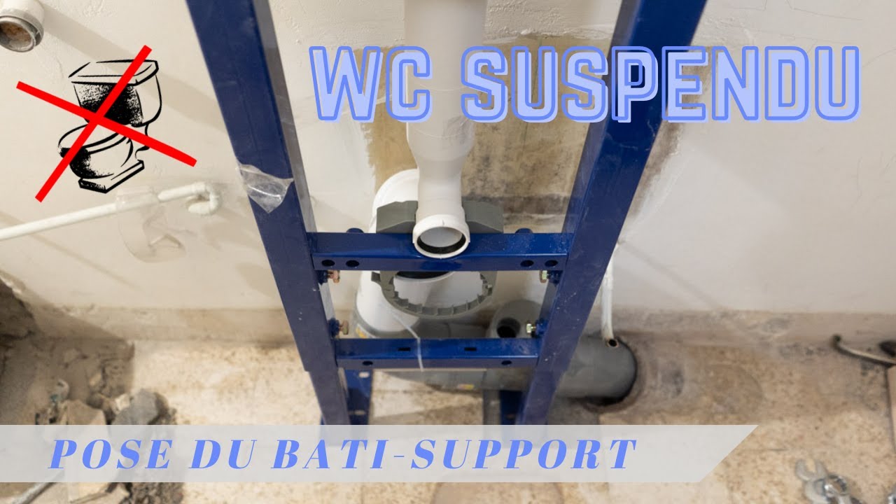 Installation bâti support pour WC suspendu - Comment remplacer ses ...