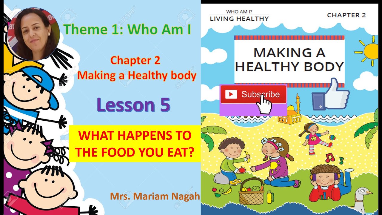 Discover Grade 3 Theme 1 Chapter 2 lesson 5 WHAT HAPPENS TO THE FOOD ...