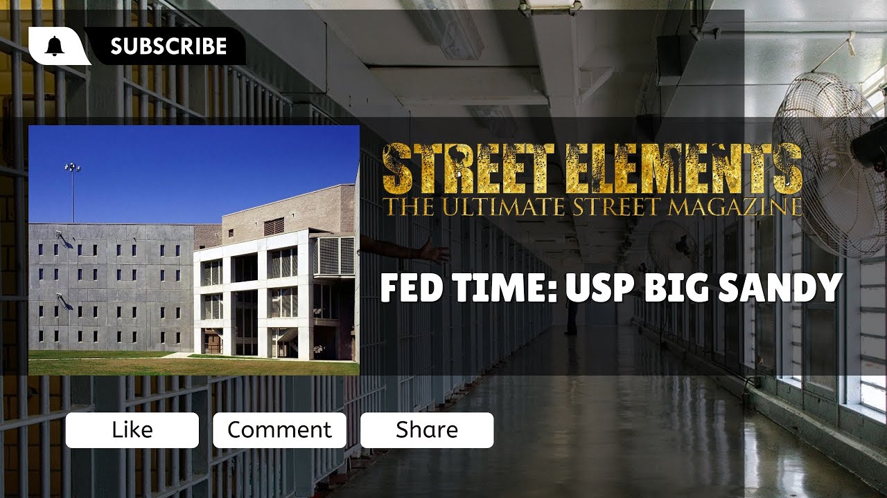 DOING TIME AT USP BIG SANDY THE MOST DANGEROUS PRISON IN THE BOP - YouTube