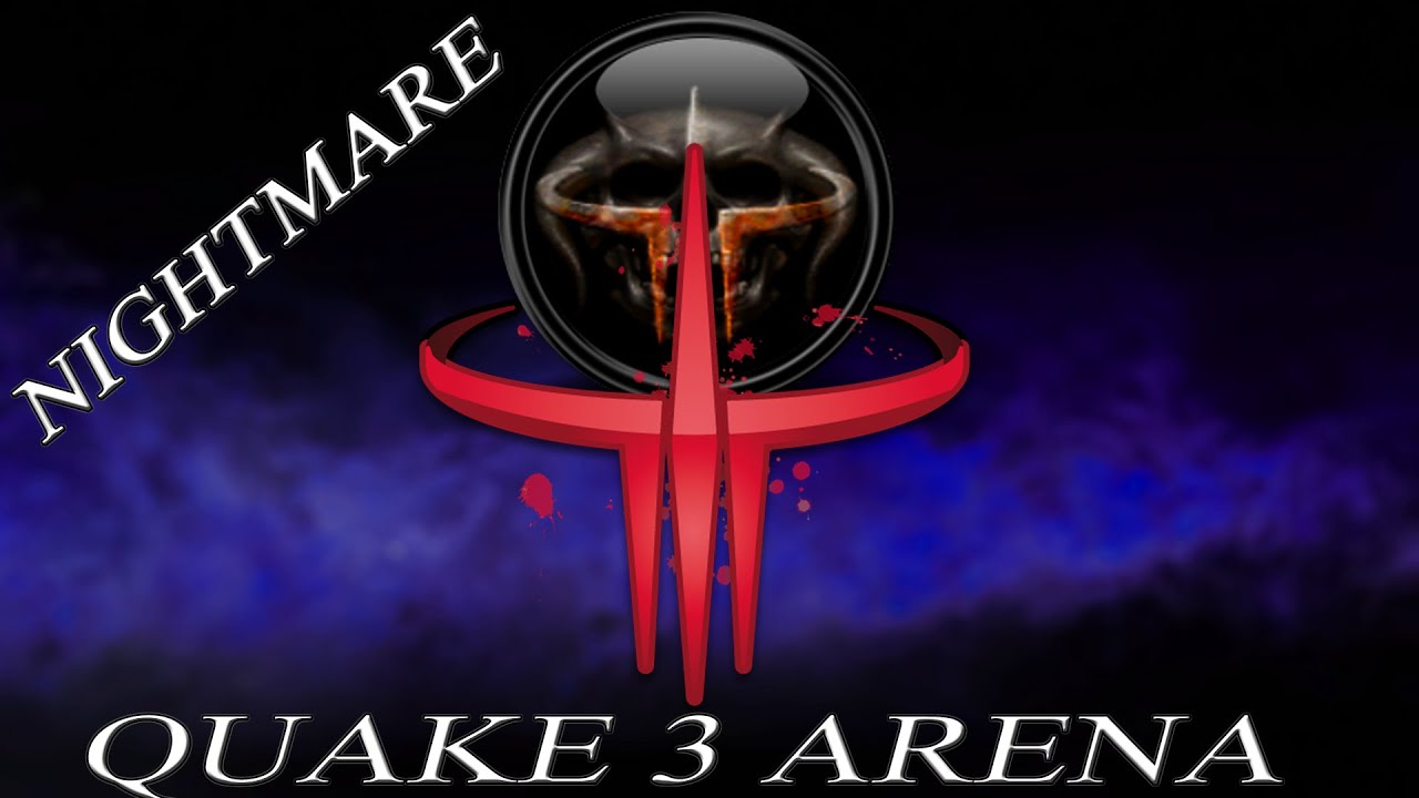 Quake 3 Arena :: NIGHTMARE Difficulty :: ALL Tiers/Levels ...