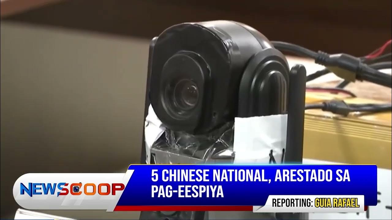 5 chinese national, arestado sa pag-eespiya | #NEWSCOOP - YouTube