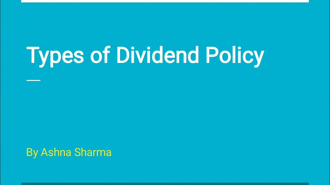 Types of Dividend Policy - YouTube