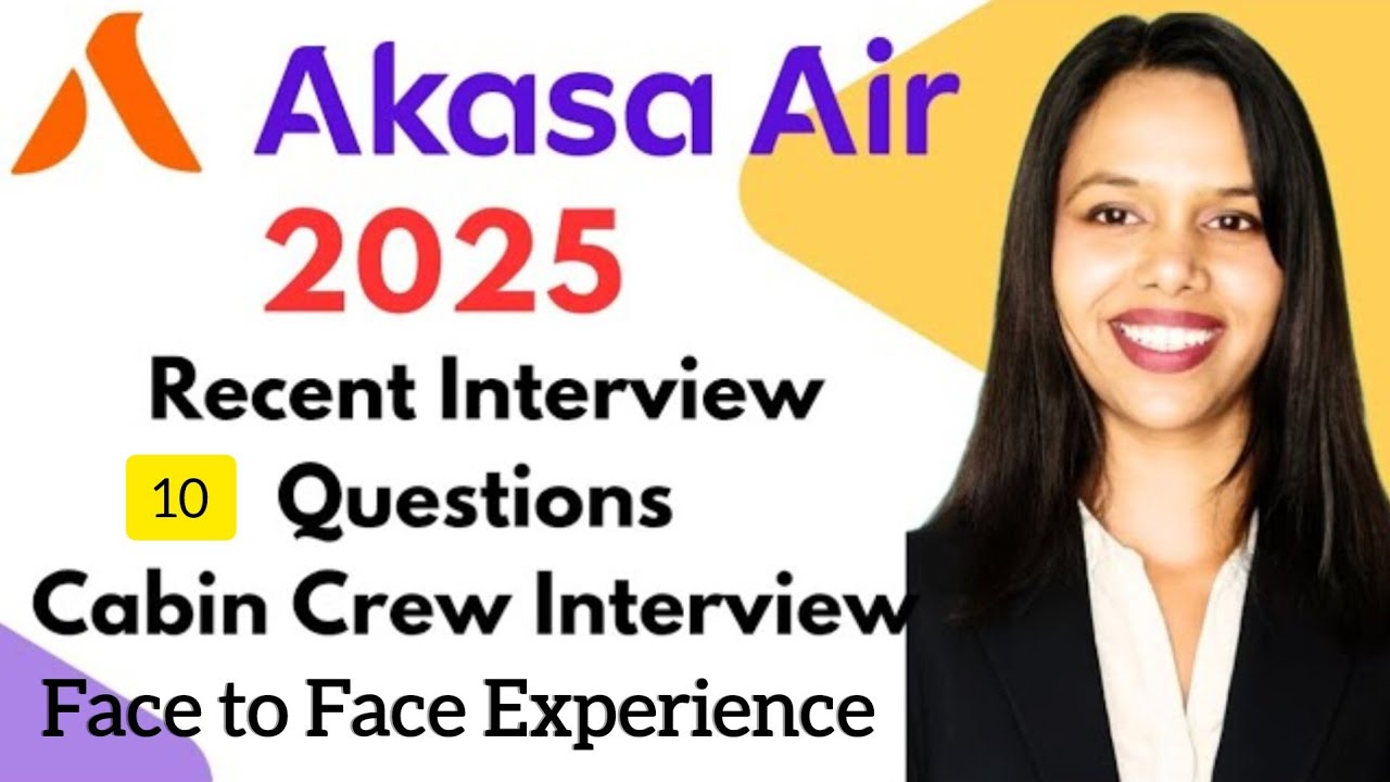 Akasa Airline Cabin Crew Recent Interview Questions 2025 | Recent ...