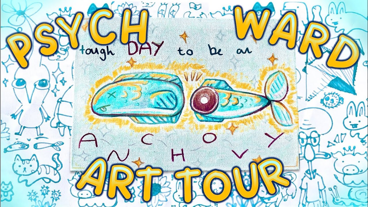 Art I Made in the Psych Ward 🐟 | Art Tour! (Spoiler: I wasn’t a patient ...