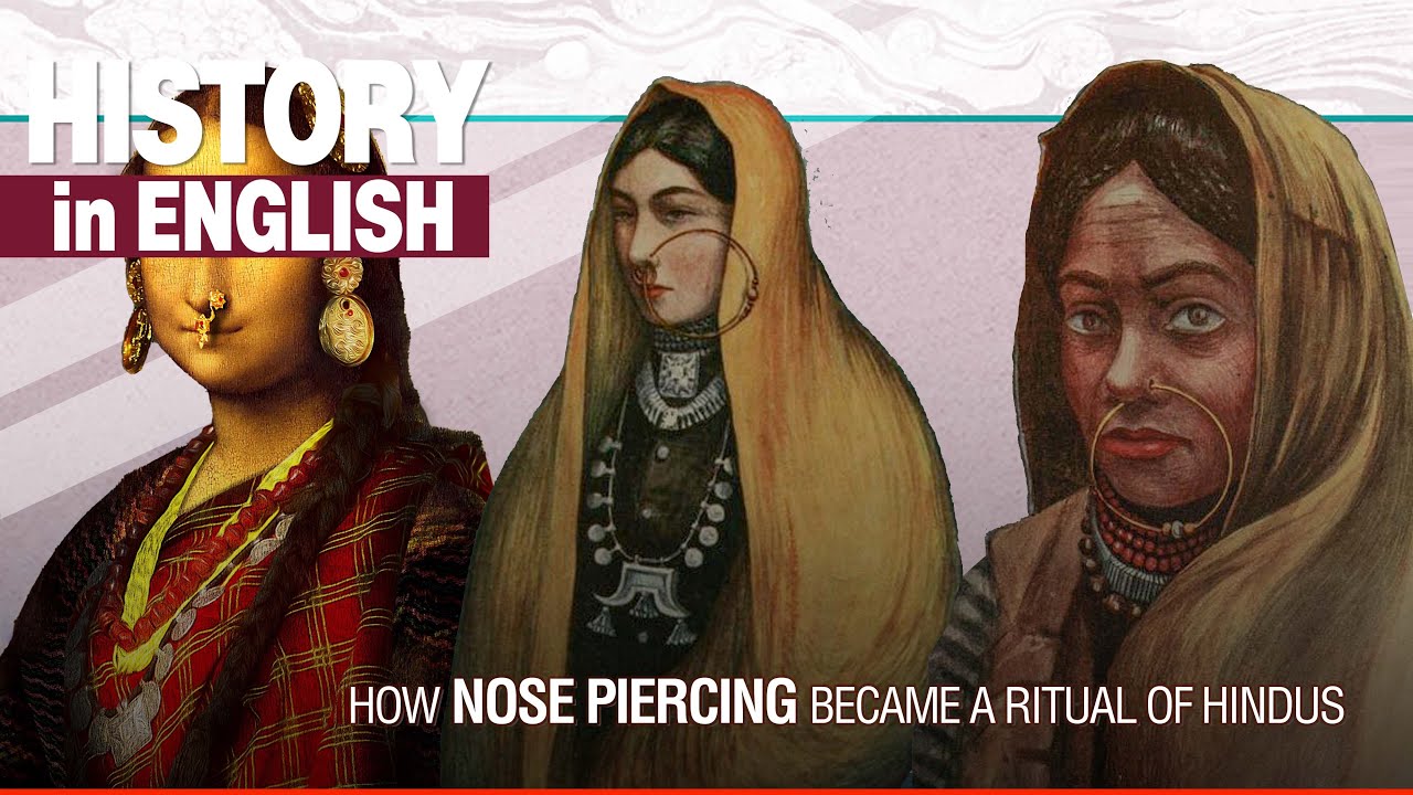 How nose piercing became a ritual of Hindus || History in English - YouTube