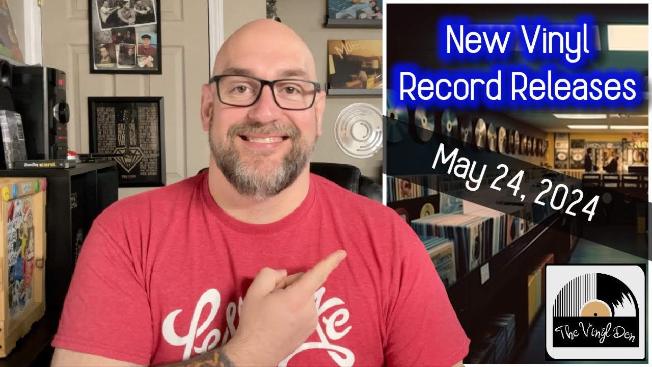 New Vinyl Record Releases for May 24, 2024 - YouTube