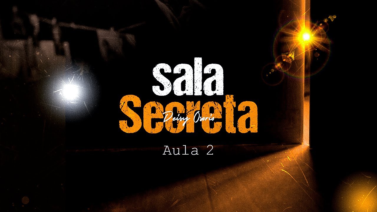 Sala Secreta- Aula 2 - YouTube