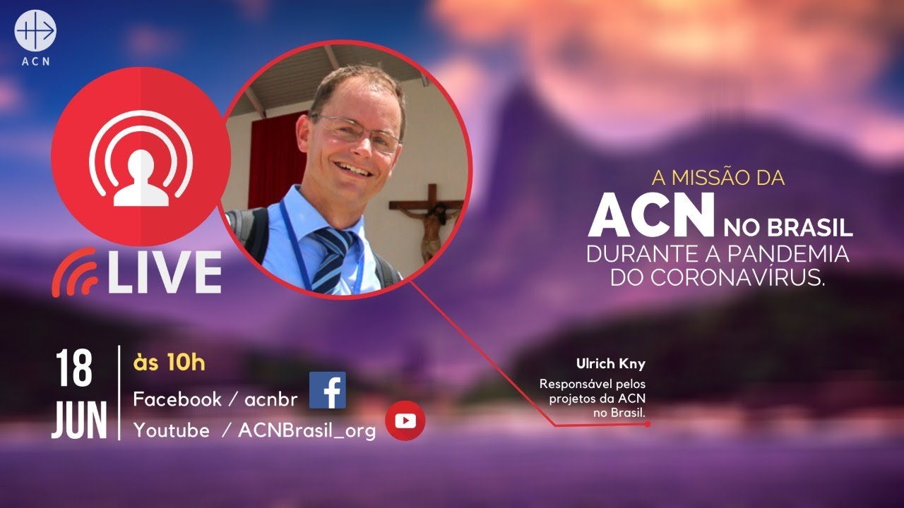 Live com o responsável dos projetos da ACN no Brasil - YouTube