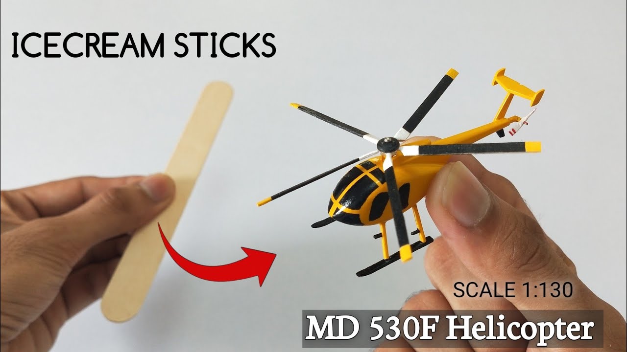 How To Make Helicopter With Ice Cream Sticks MD 530F Helicopter how-to-make-helicopter-with-ice-cream-sticks-md-530f-helicopter
