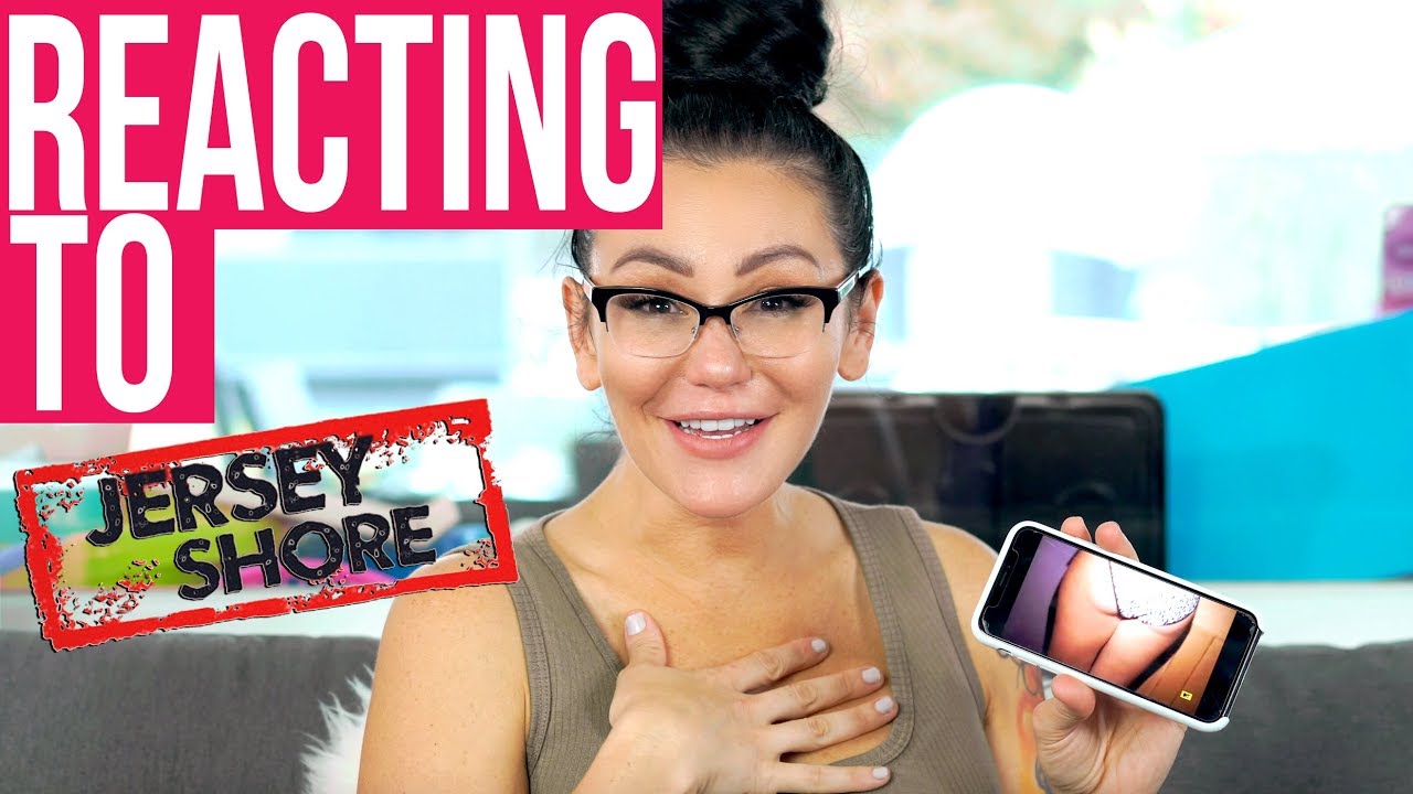 JWOWW REACTS TO THE FIRST EPISODE OF JERSEY SHORE - YouTube