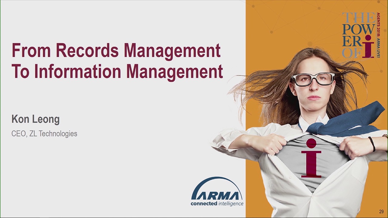 From Records Management to Information Management - ARMA Live! 2018 ...