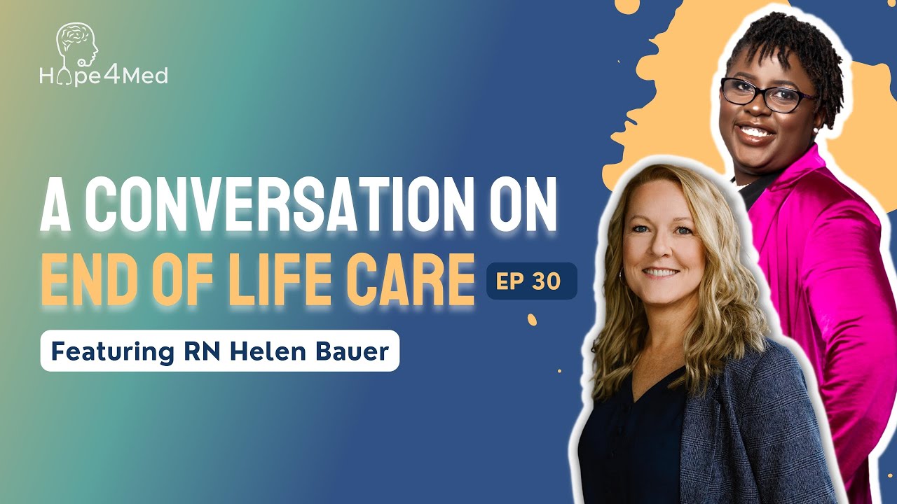 A Conversation on End of Life Care with RN Helen Bauer - YouTube