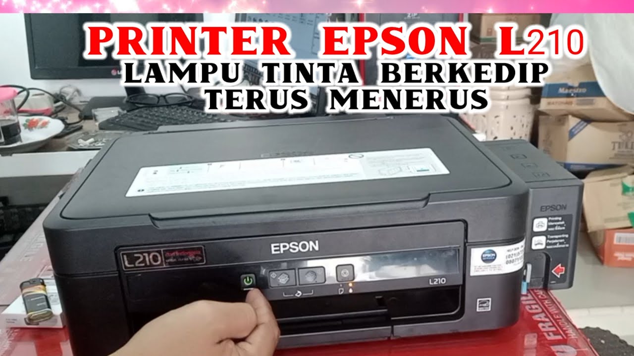 Cara Mempernaiki Printer Epson Lampu Tinta berkedip Epson L210 II epson ...