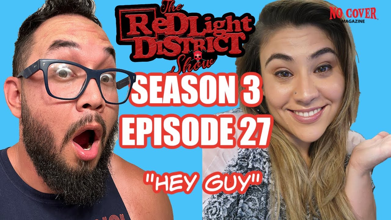 Red Light District Show Season 3 Episode 27 - YouTube