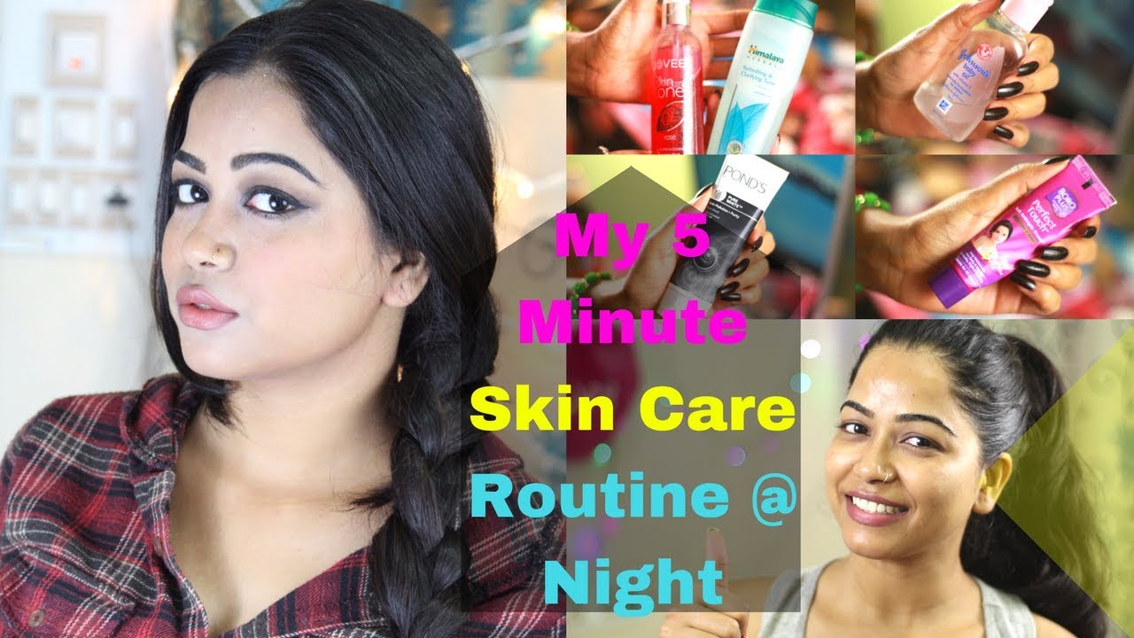 My 5 minute Skin Care Routine At Night | Affordable Skin Care Products ...