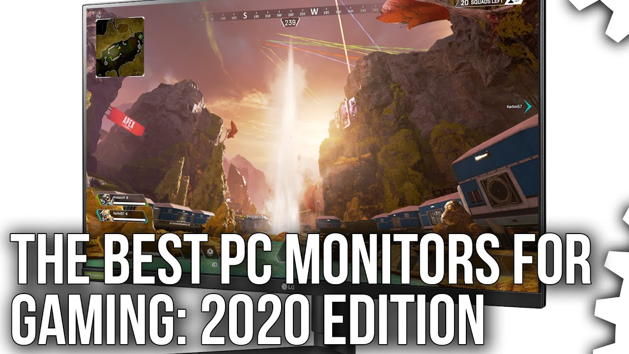 The Best PC Monitors For Gaming: 2020 Edition - YouTube