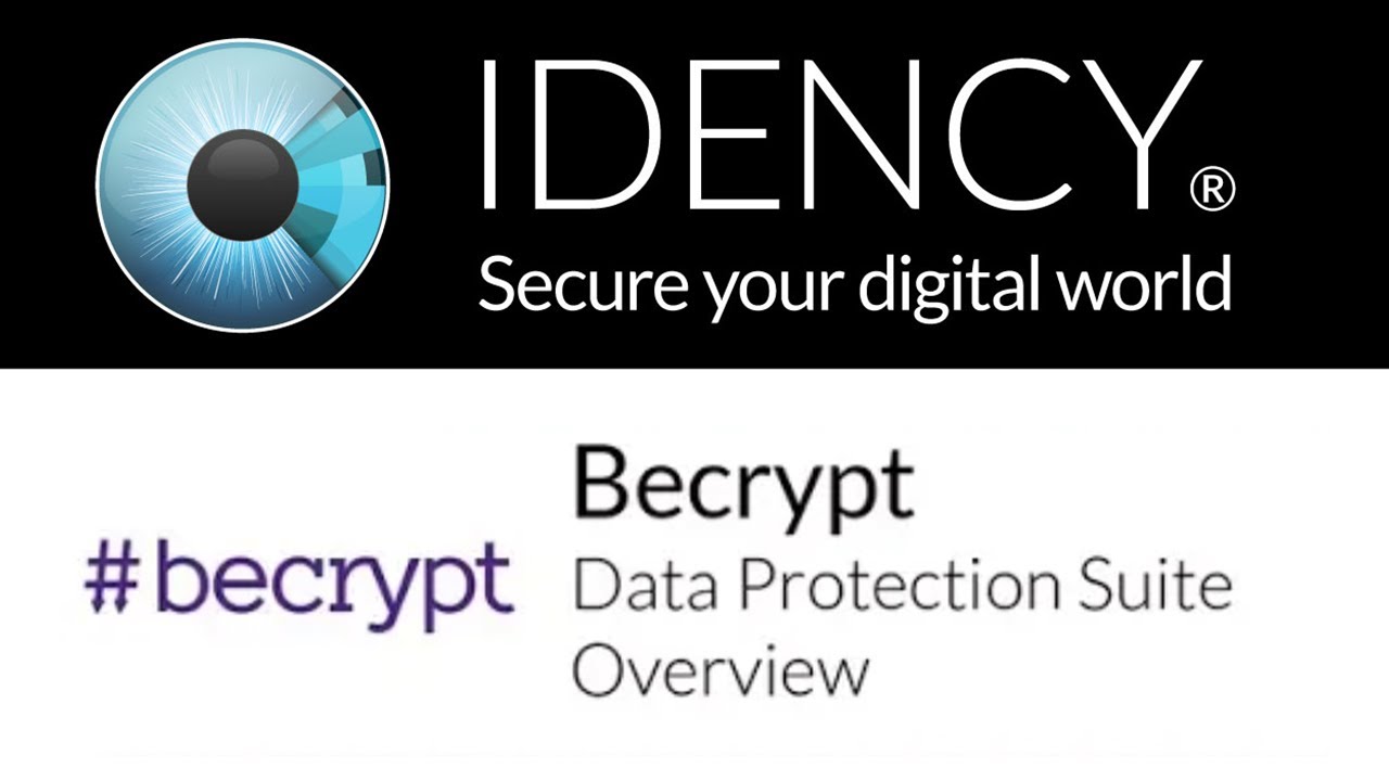 Idency: Becrypt Protection Suite Overview - YouTube