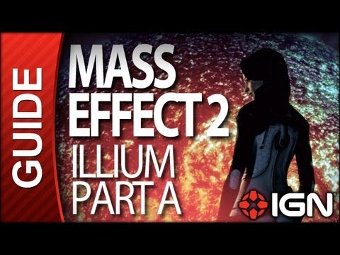 Mass Effect 2 - Illium Part A - Walkthrough - YouTube