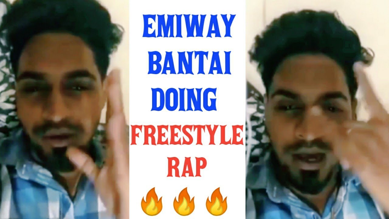 EMIWAY BANTAI DOING FIRE 🔥 FREESTYLE RAP || independent artist emiway ...