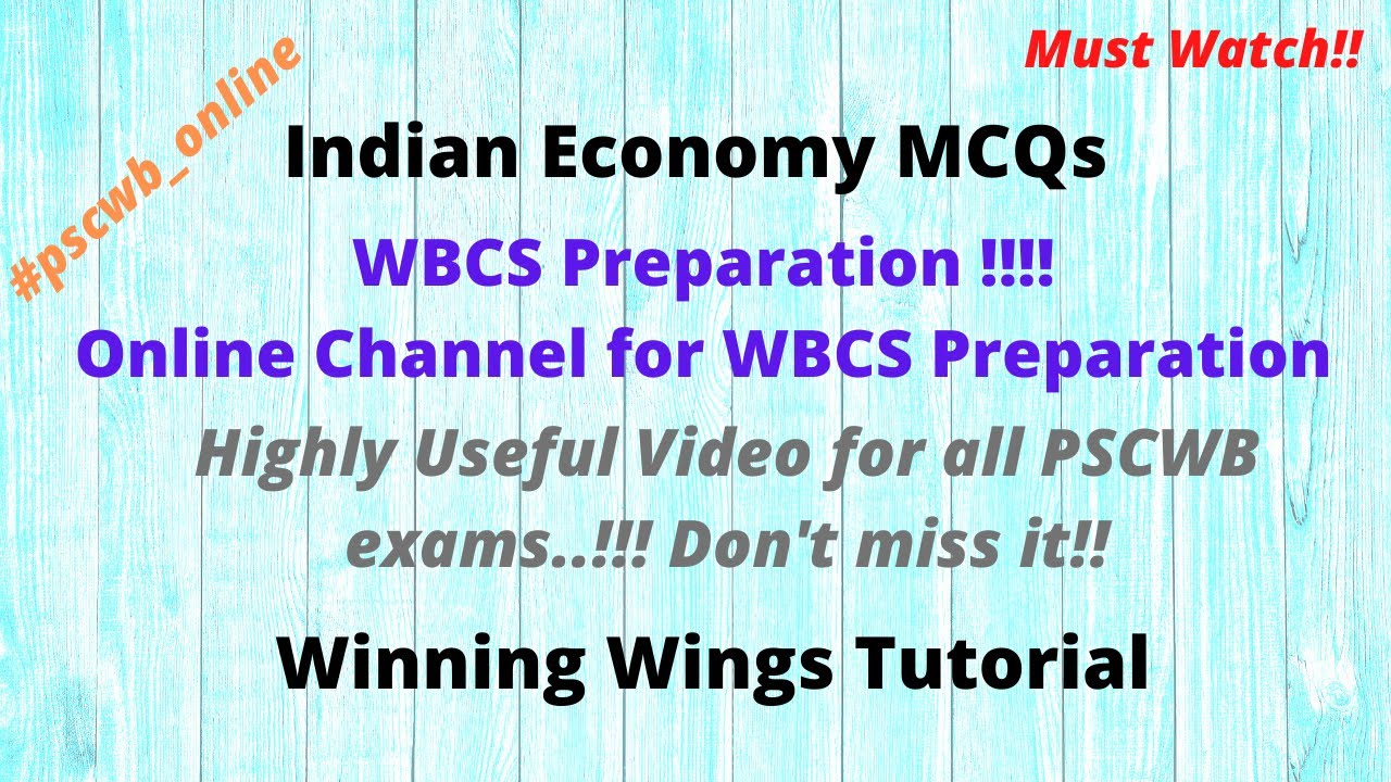 Indian Economy MCQs. WBCS Preparation.Online Channel for WBCS ...