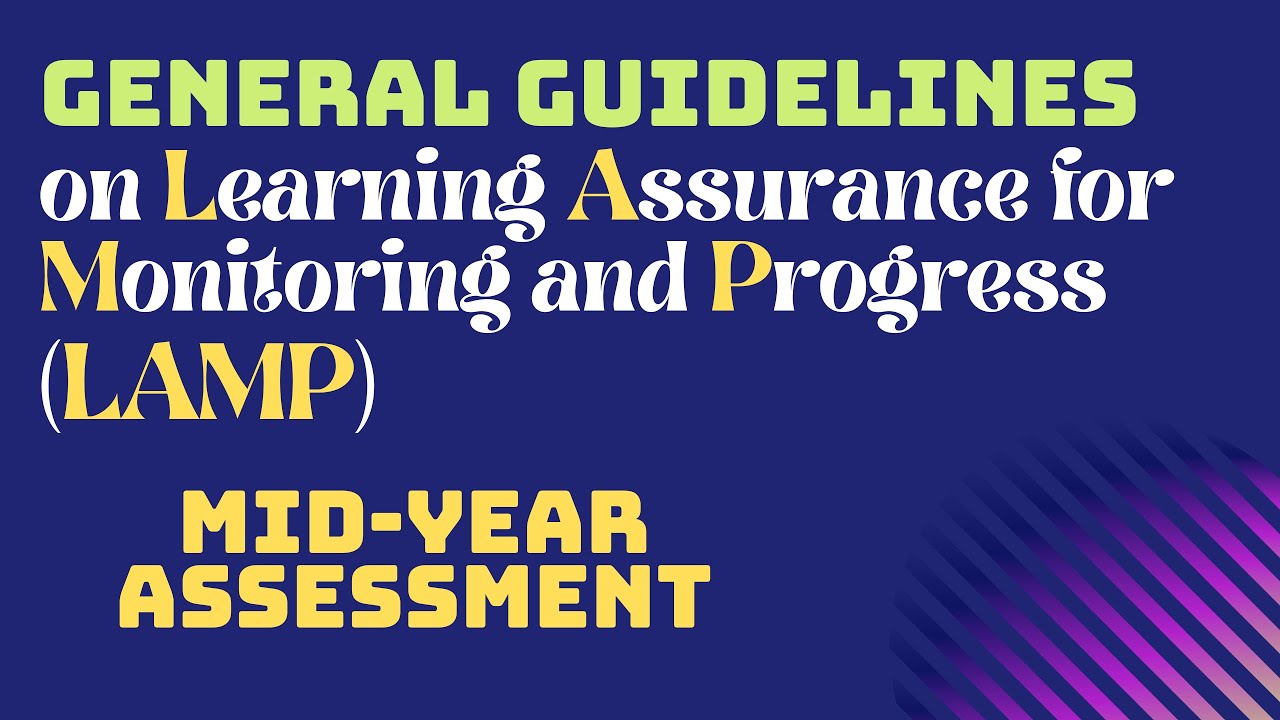 General Guidelines on DepEd-NCR LAMP Mid-Year Assessment - YouTube