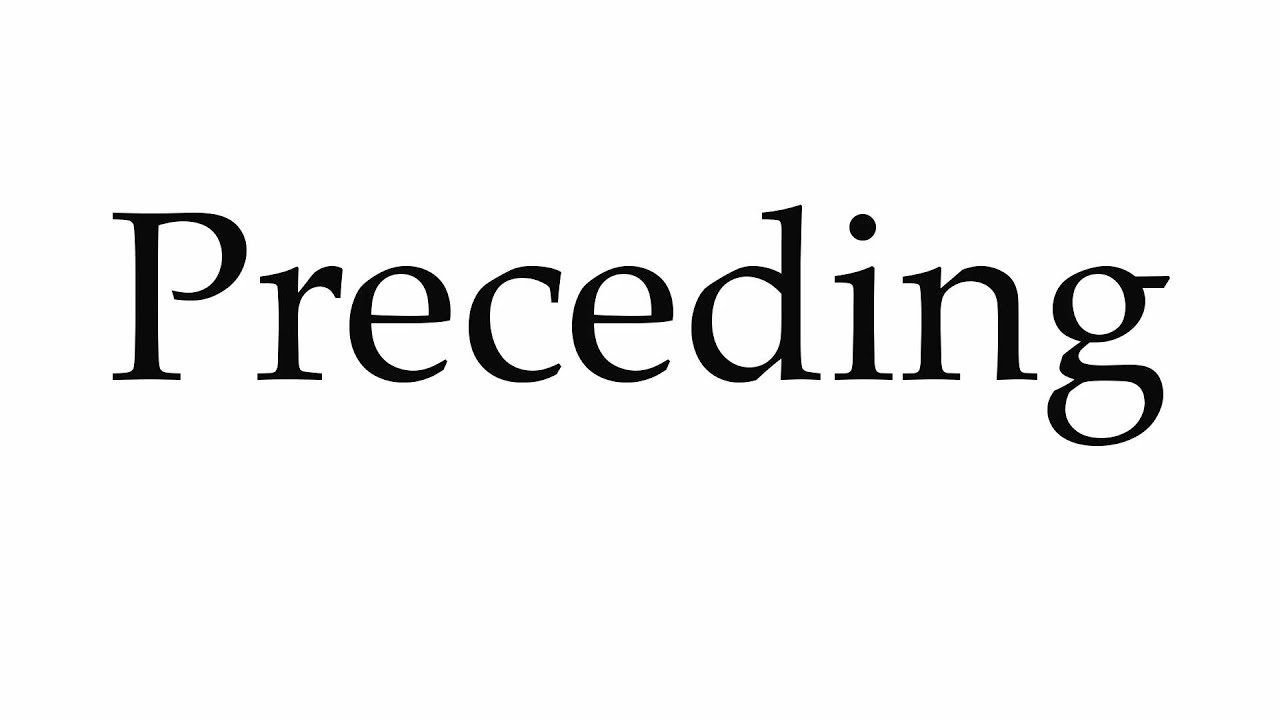 How To Pronounce Preceding YouTube how-to-pronounce-preceding-youtube