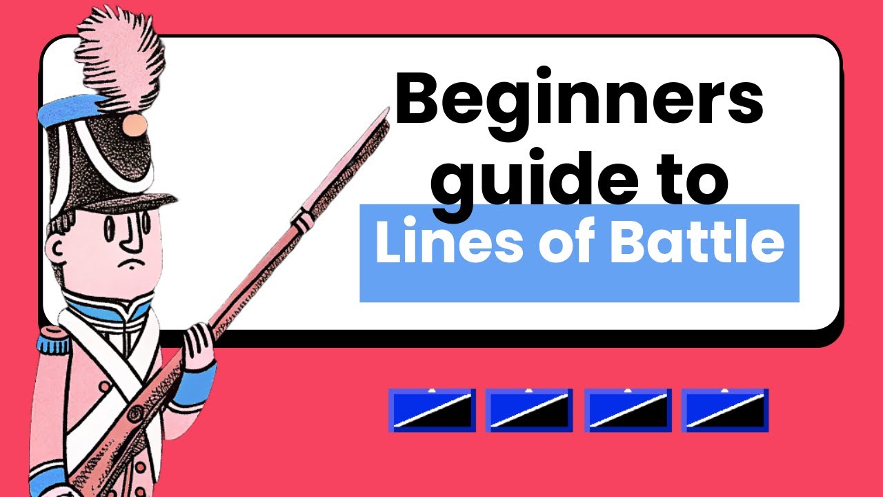 Complete beginner's guide to Lines of Battle | Tutorial - YouTube