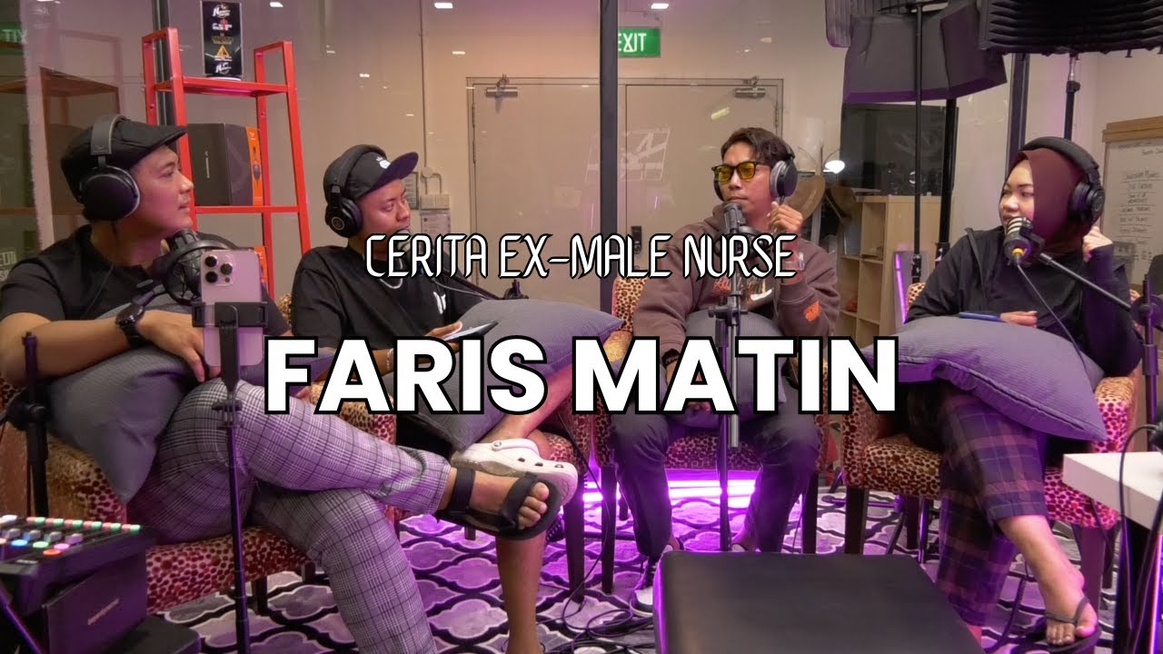Cerita Male Nurse | Faris Matin - YouTube