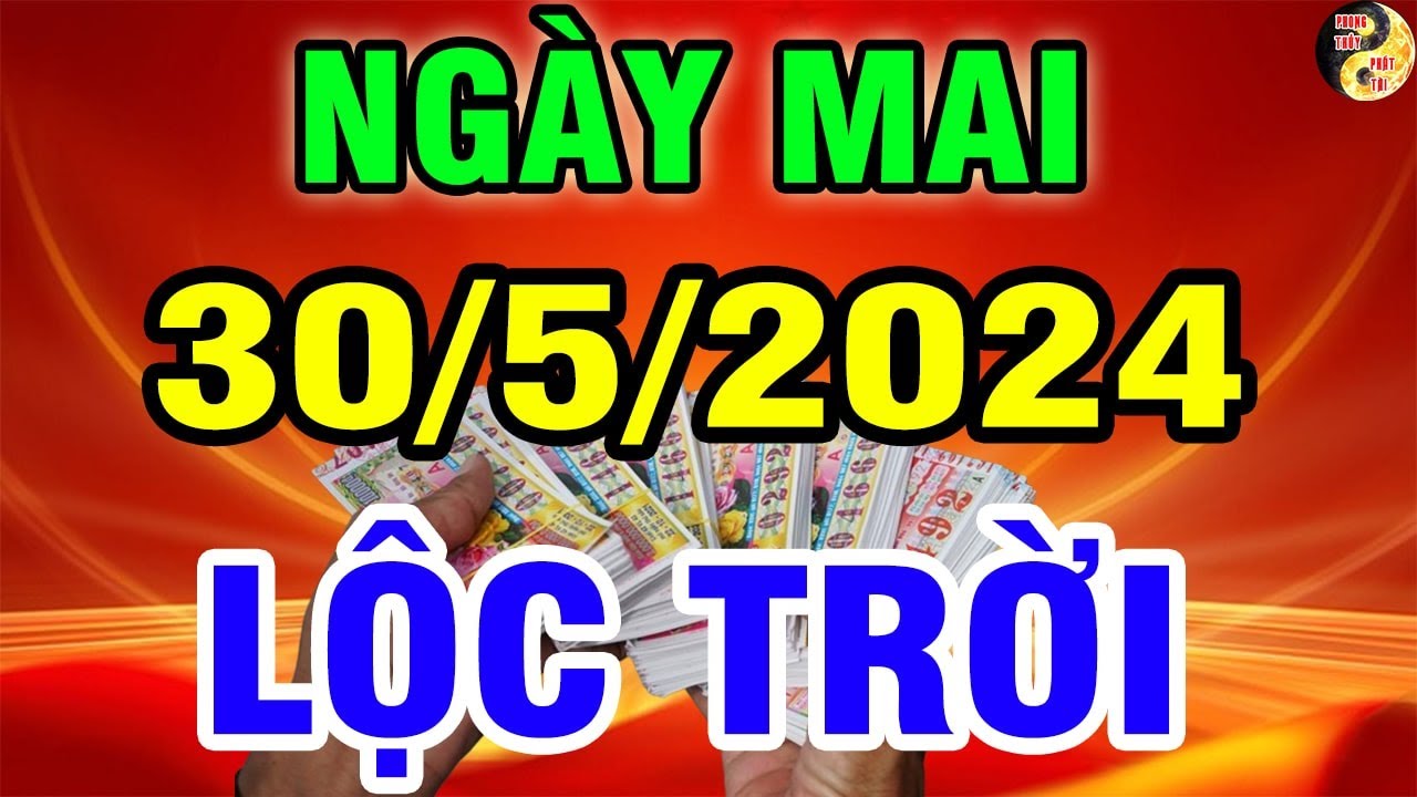 Tử Vi Hàng Ngày 30/5/2024 Con Giáp Trúng Số Lớn, Trả Sạch Nợ Nần, Bỗng ...