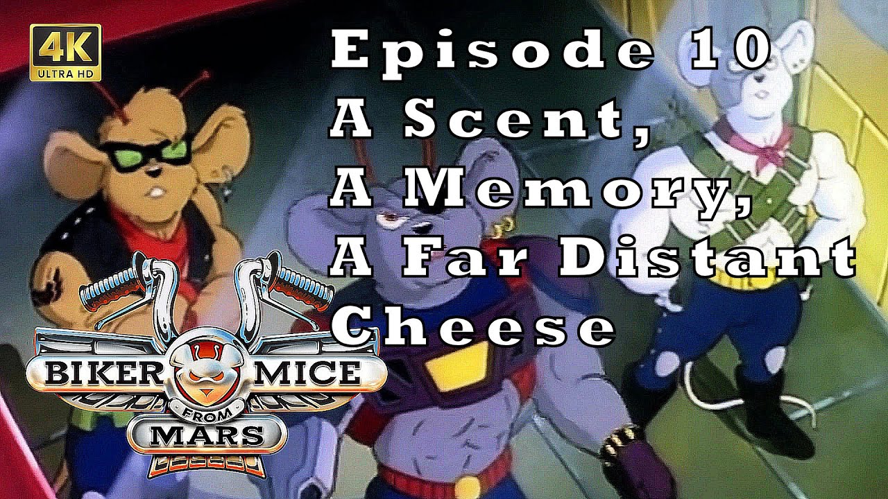 [4k] Biker Mice From Mars - Ep. 10: A Scent, A Memory, A Far Distant ...