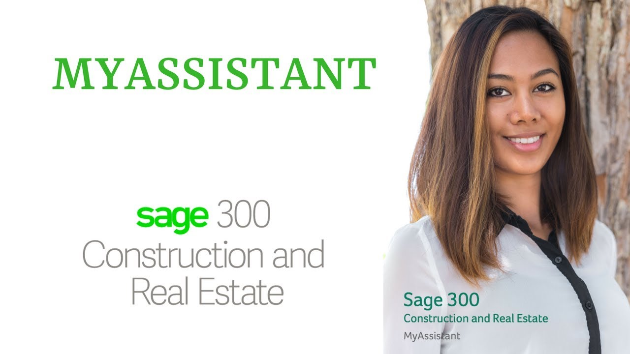Demo | MyAssistant for Sage 300 Construction & Real Estate - YouTube