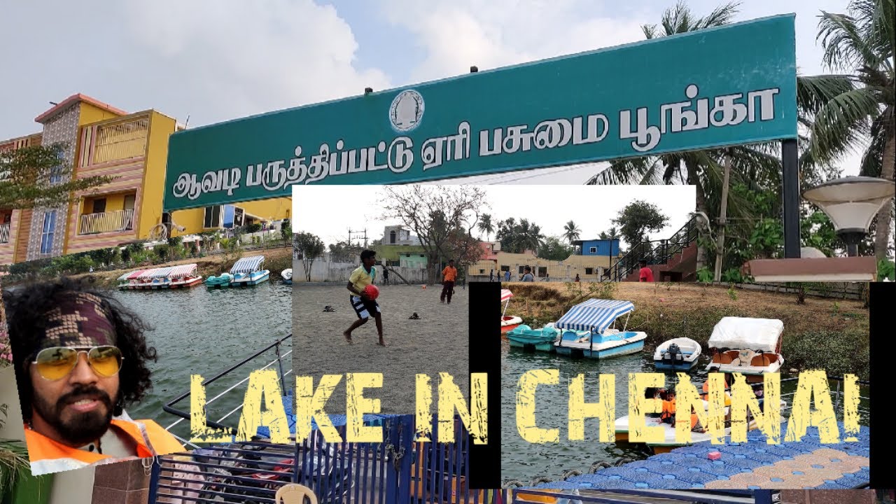 AVADI PARUTHIPATTU LAKE GREEN PARK AT CHENNAI|VJ KRISH"KW" - YouTube