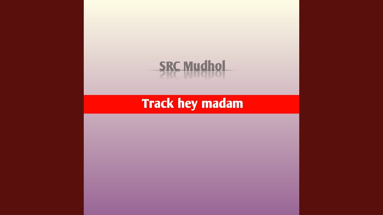 Track hey madam - YouTube