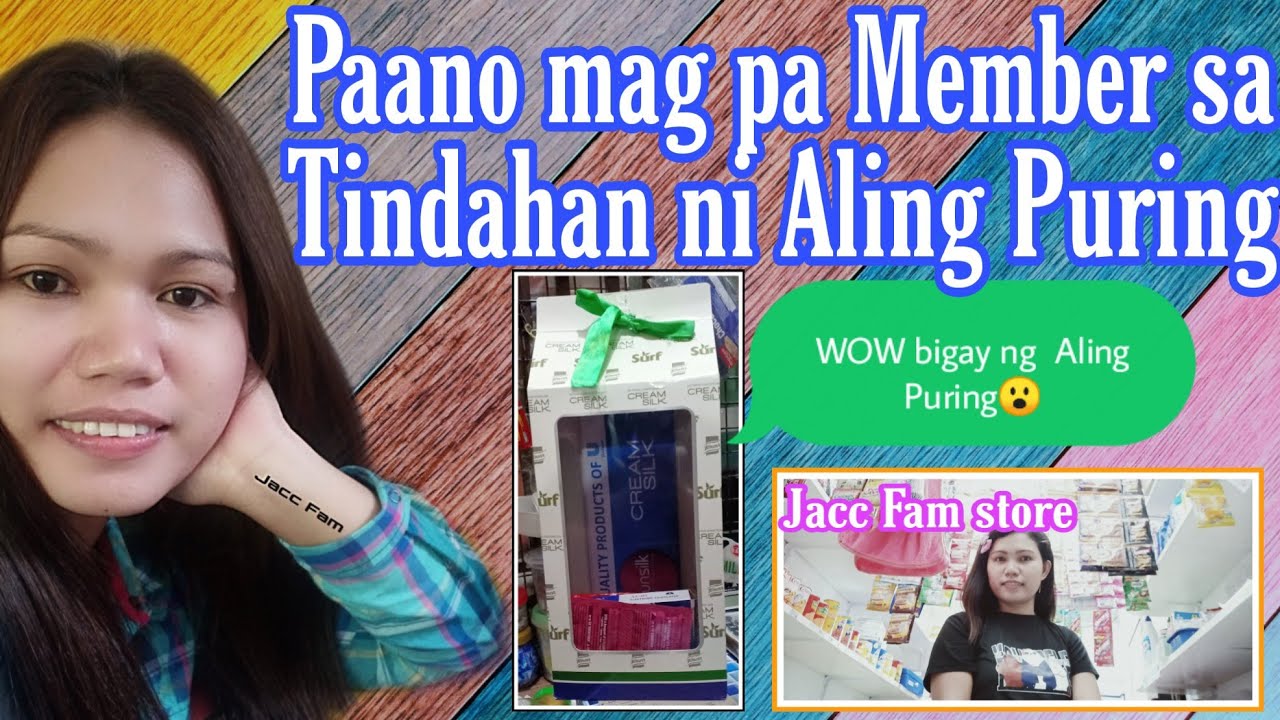 Paano mag pa Member sa Tindahan ni Aling Puring or TNAP || Puregold ...