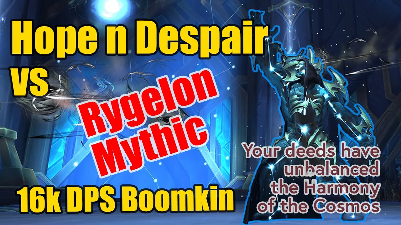 WoW: 9.2 Rygelon Mythic - the dominated Constellar - Boomkin - YouTube