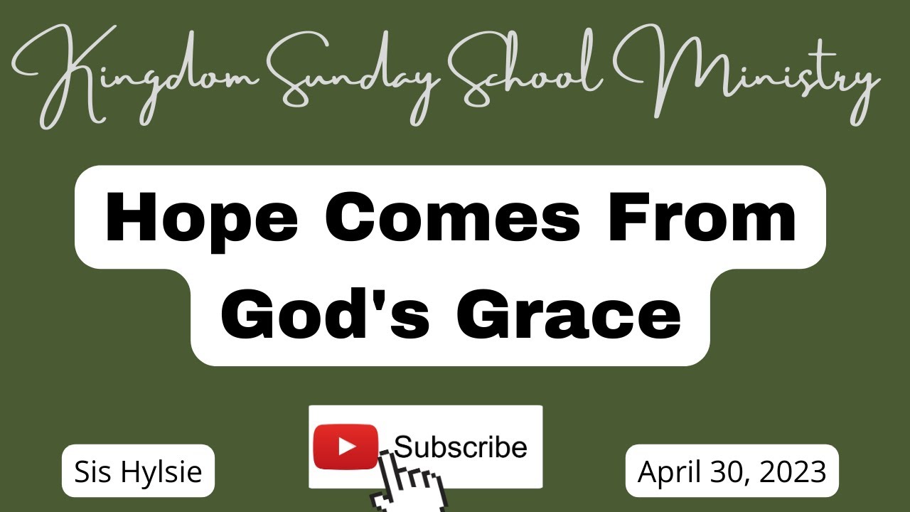 Hope Comes From God’s Grace, Precept for Living Sunday School Lesson ...