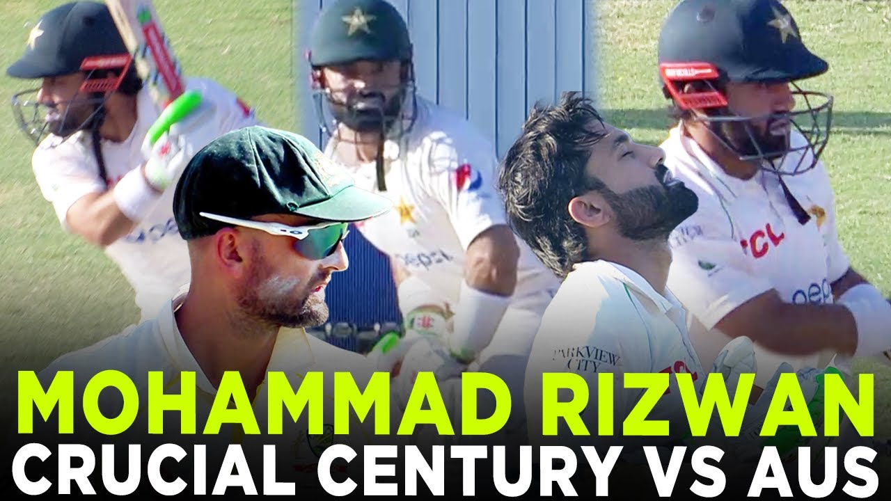 Mohammad Rizwan Magnificent Century | Scores 104 Runs vs Australia ...