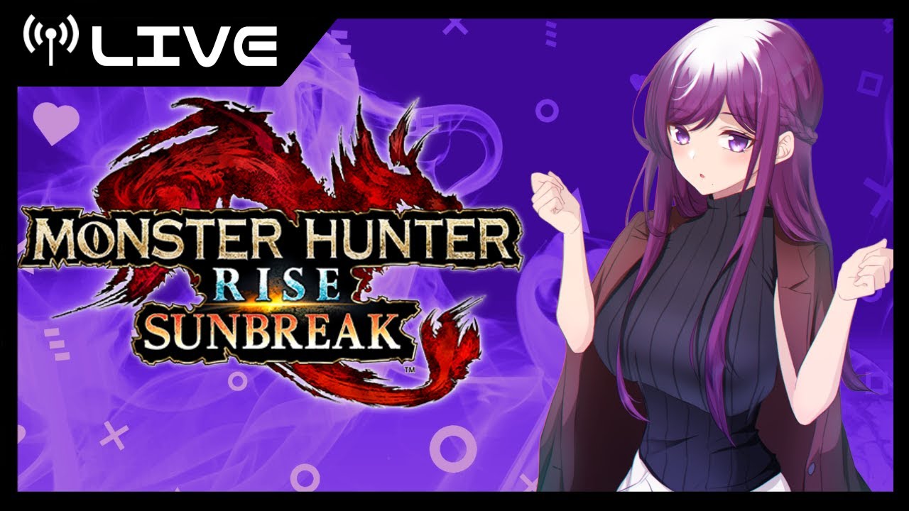 【参加型】サンブレイクやってくよ！【＃MHRise】 - YouTube