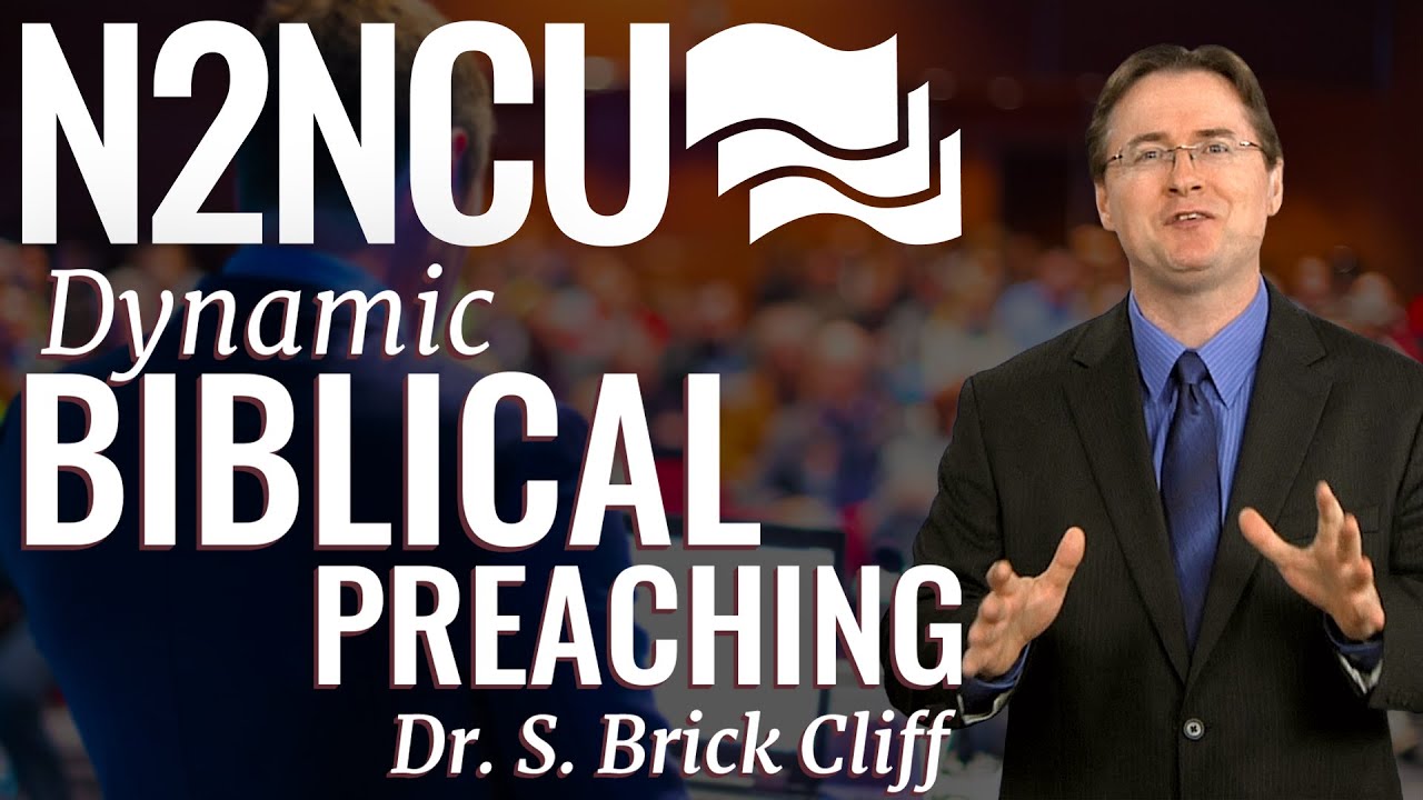 Session 1 - Dynamic Biblical Preaching - Dr. S. Brick Cliff - YouTube