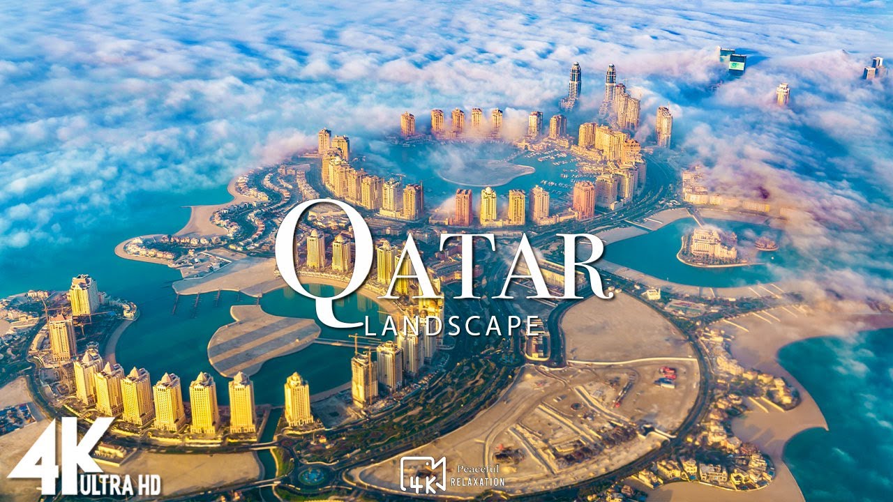Qatar 4K - Beautiful Nature Scenic Videos With Relaxing Music - Video ...