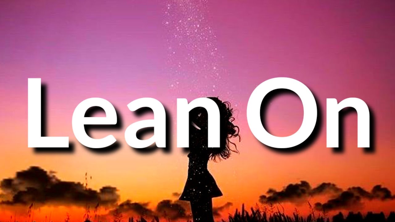 Major Lazer & DJ Snake - Lean On (Lyrics) ft. MØ - YouTube