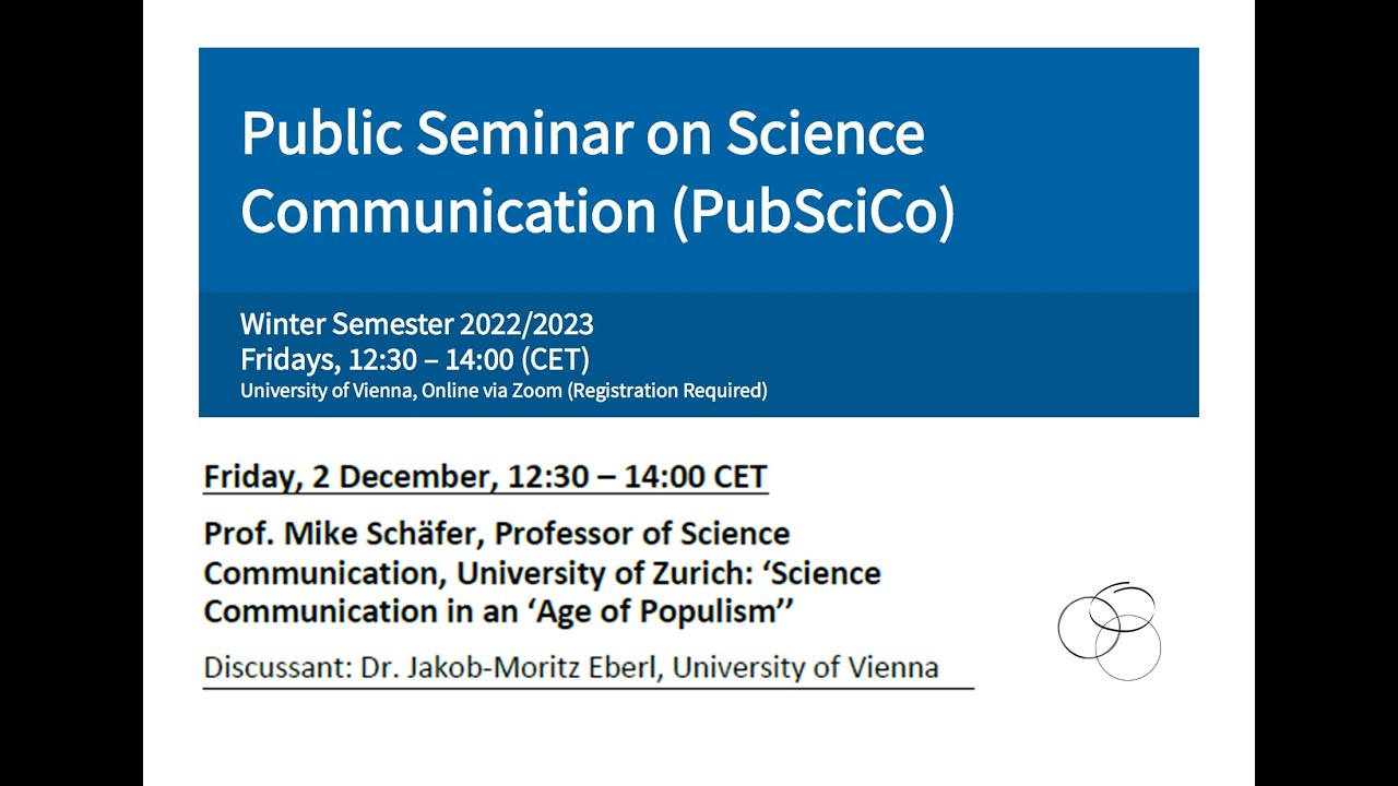 "Science Communication in an 'Age of Populism'": 4. PubSciCo Lecture ...