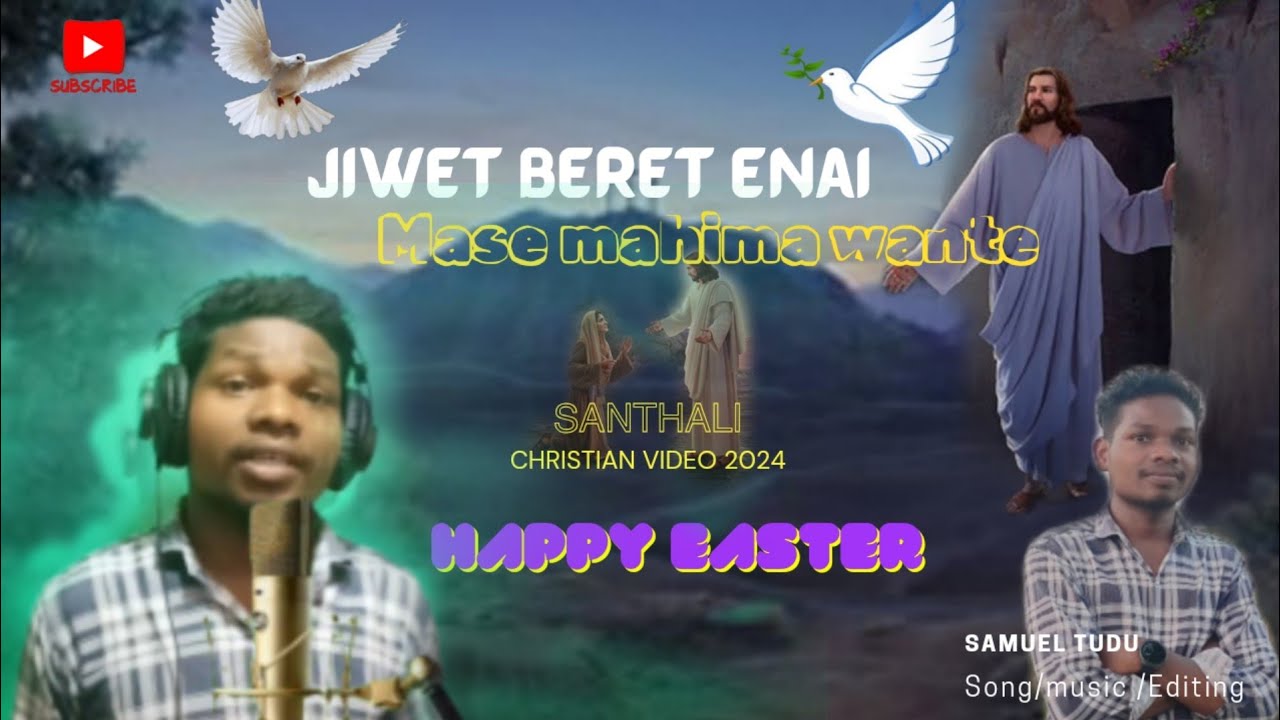 santali christian video 2024 / Easter song / Santhali jisu song ...