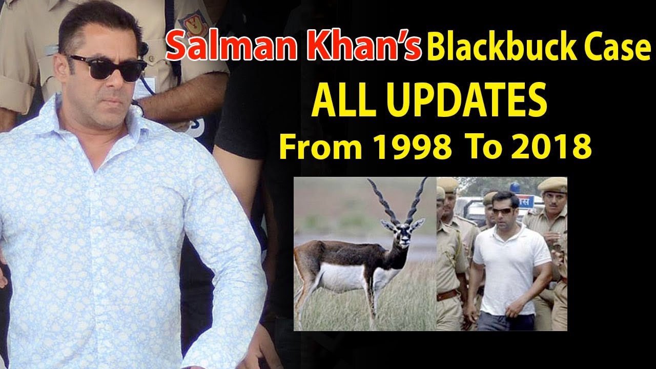 Salman Khan's Blackbuck Poaching Case : All You Need To Know ! - YouTube